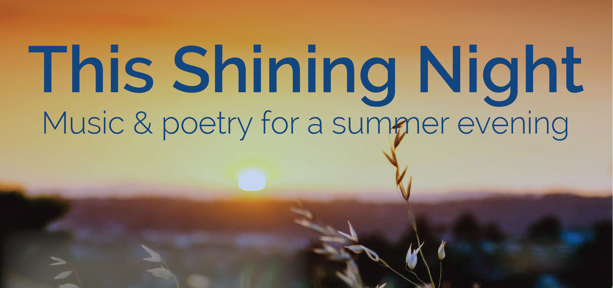This Shining Night: Music and poetry for a summer evening - Seattle ...